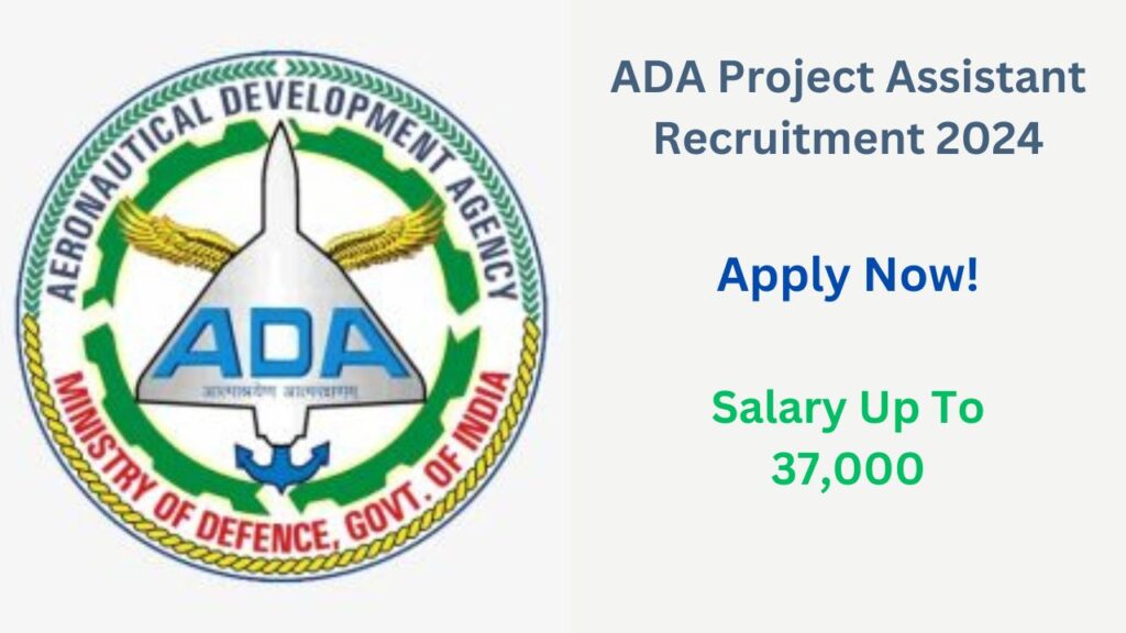 ADA Project Assistant Recruitment 2024, Apply Now, Check Vacancy ...