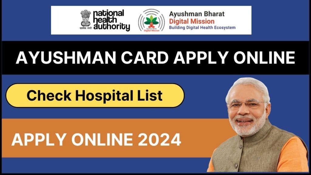Ayushman Bharat Card Apply Online, Check Hospital List, Eligibility ...