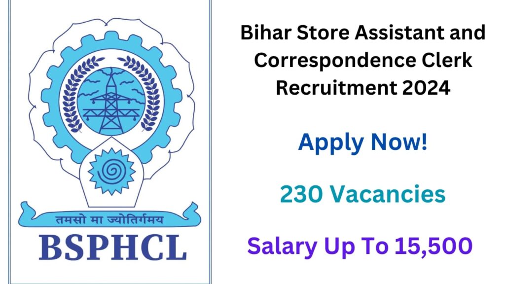 Bihar BSPHCL Store Assistant and Correspondence Clerk Recruitment 2024, Check Vacancy Details ...