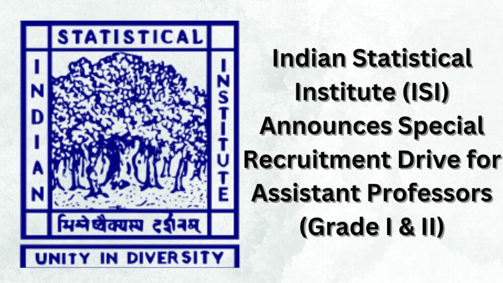 Indian Statistical Institute (ISI) Announces Special Recruitment Drive ...